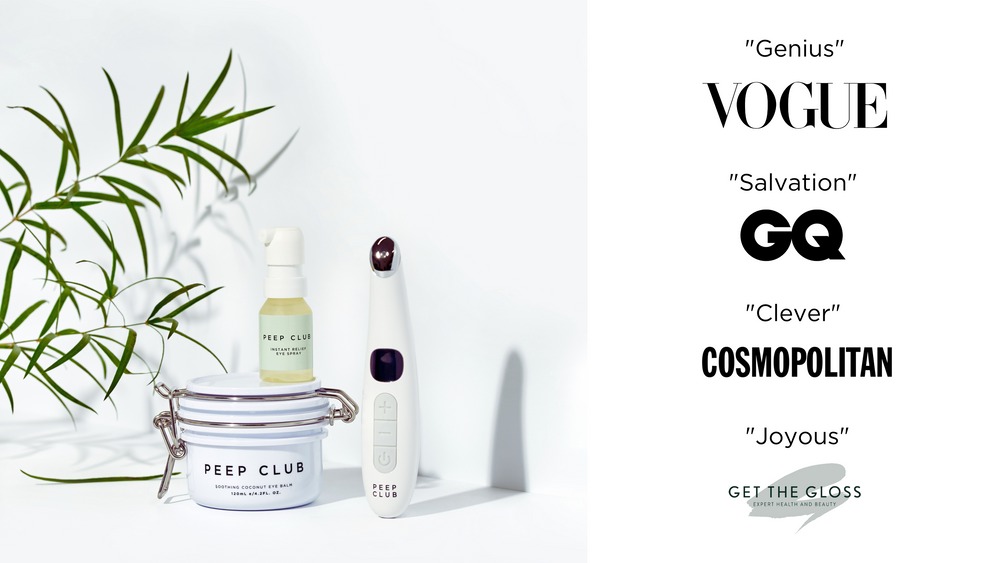 Peep Club | A treat, not just a treatment for dry eyes.